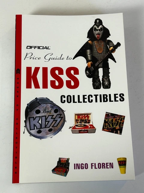 KISS BOOK THE Price Guide To Kiss Collectibles Softcover Ingo Floren ...