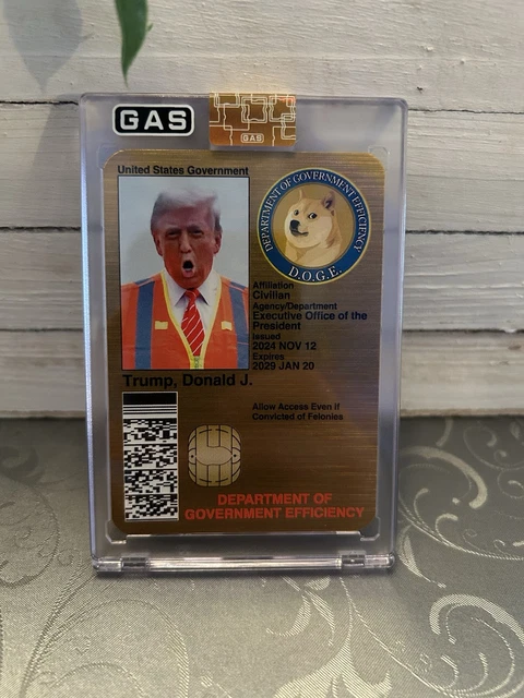 2024 GAS TRADING Cards Donald J. Trump DOGE D.O.G.E. Gold ID Card /100 ...