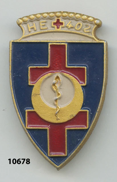 INSIGNE SANTÉ , Hôpital d’Évacuation 402 , ( peint ) EUR 160,00 ...