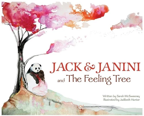 SARAH MCSWEENEY JACK and Janini and The Feeling Tree (Relié) EUR 44,44 ...