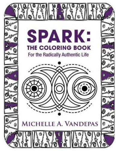 SPARK COLORING BOOK: Coloring Pages for the SPARK Alignment Series ...