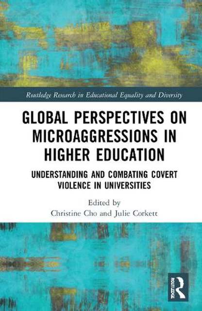 PERSPECTIVES MONDIALES SUR les microagressions dans l'enseignement supérieur : compréhension et ...