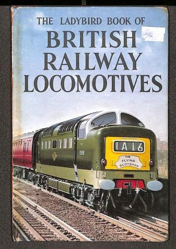 THE LADYBIRD BOOK of British Railway locomotives (Ladybird Books) £4.05 ...