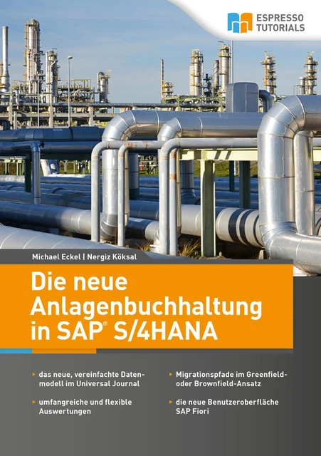 MICHAEL ECKEL DIE neue Anlagenbuchhaltung in SAP S/4HANA EUR 29,95 - PicClick DE