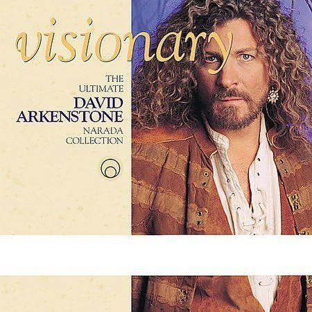 DAVID ARKENSTONE - Visionary: The Ultimate Narada Collection CD 2002 ...