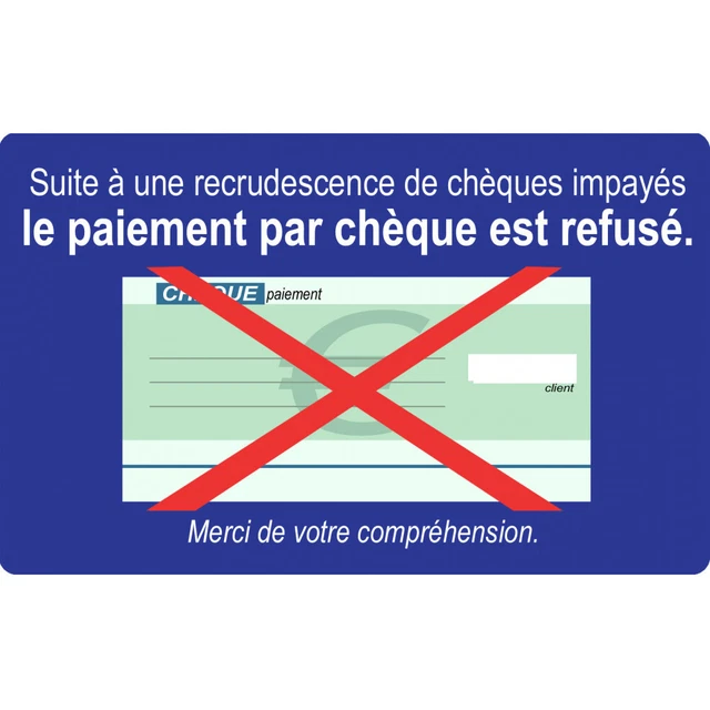 PAIEMENT PAR CHÈQUES refusés - 15x9.2cm - Sticker/autocollant EUR 5,04 ...