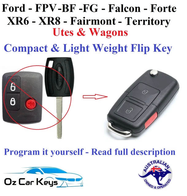 FOR FORD BF Fg Falcon Fairmont Fpv Xr6 Xr8 Territory Remote Flip Key ...