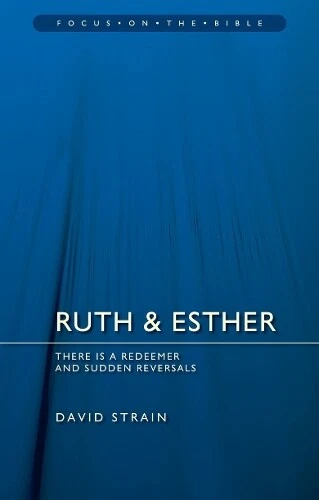 DAVID STRAIN RUTH & Esther (Poche) Focus on the Bible EUR 14,58 ...