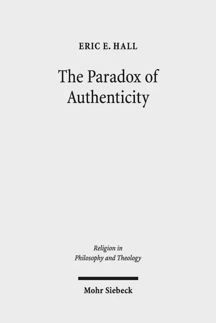 THE PARADOX OF Authenticity by Eric E. Hall (English) Paperback Book ...