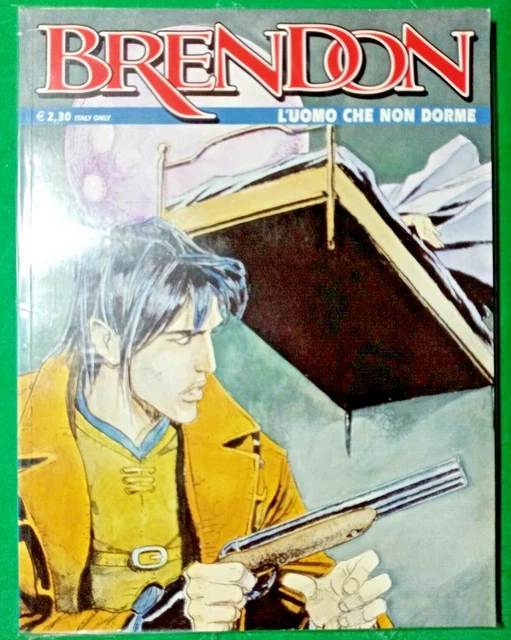 BONELLI EDITORE FUMETTO Brendon-L'uomo Che Non Dorme N.34-New-Rif.4842 ...