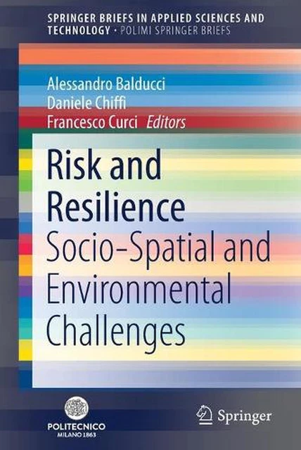 RISK AND RESILIENCE: Socio-Spatial and Environmental Challenges by ...