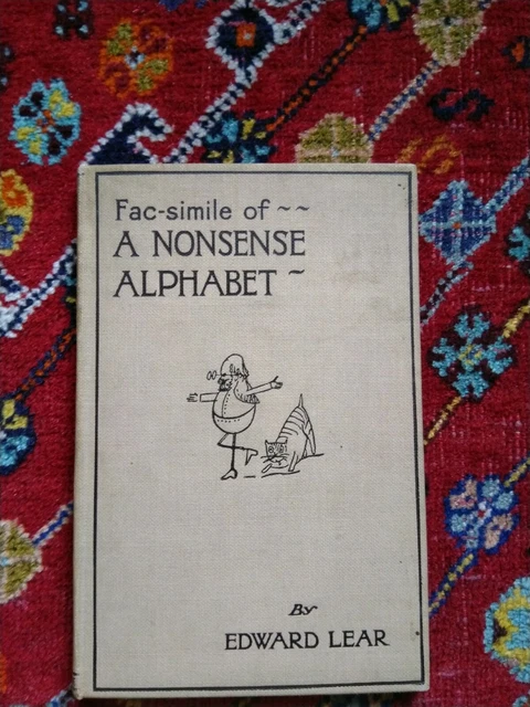 FAC-SIMILE OF A Nonsense Alphabet Edward Lear 1926 EUR 70,35 - PicClick IT