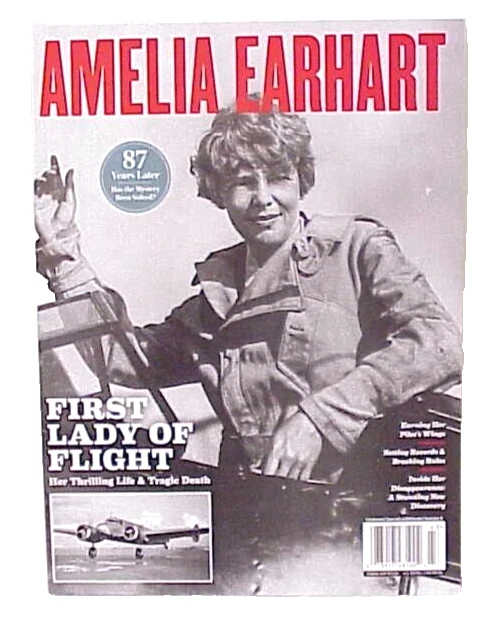 AMELIA EARHART FIRST Lady Of Flight Magazine Her Thrilling Life ...