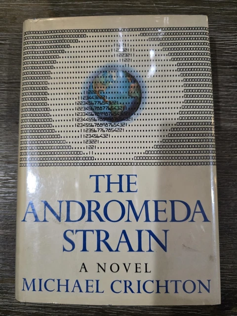 THE ANDROMEDA STRAIN by Michael Crichton~1st Edition, 3rd Printing, HC ...
