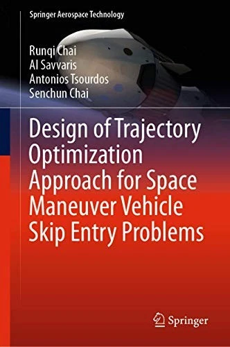 Design Of Trajectory Optimization Approach For Space Maneuver Chai Runqi £70 84 Picclick Uk