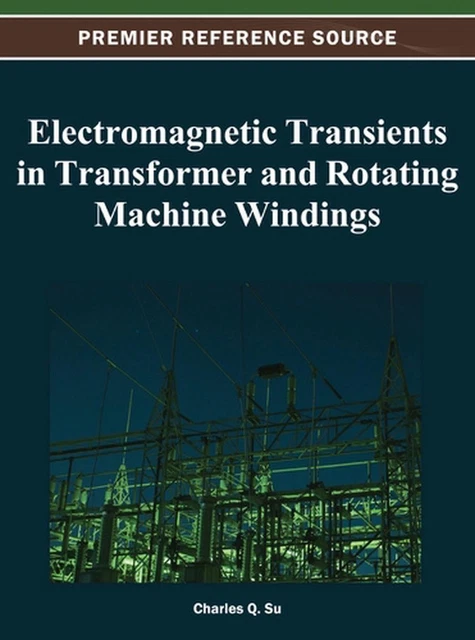 Electromagnetic Transients In Transformer And Rotating Machine Windings By Charl Eur 175 98