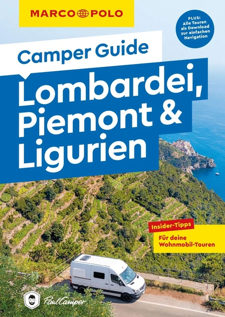 ANNE STEINBACH / MARCO POLO Camper Guide Lombardei, Piemont & ...9783575016638 EUR 19,95 ...