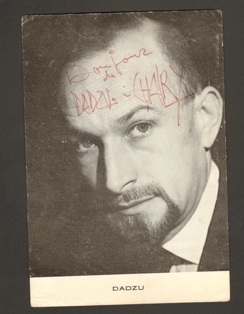 DEDICACE SUR REPRODUCTION De Photo De L'acteur Daniel Dadzu (1926-1999 ...