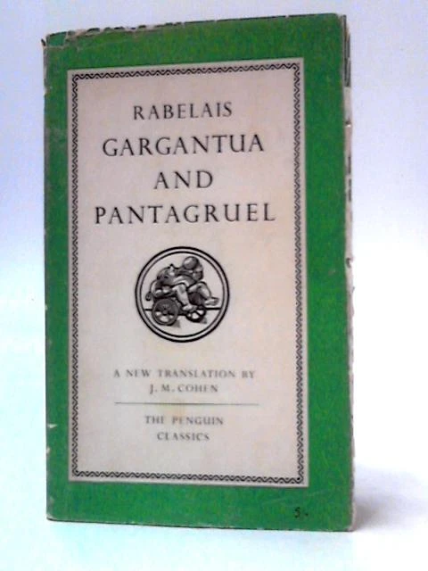 THE HISTORIES OF Gargantua and Pantagruel (Francois Rabelais - 1955 ...