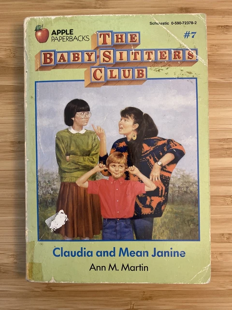 THE BABY SITTERS Club #7 Claudia and Mean Janine EUR 1,86 - PicClick FR