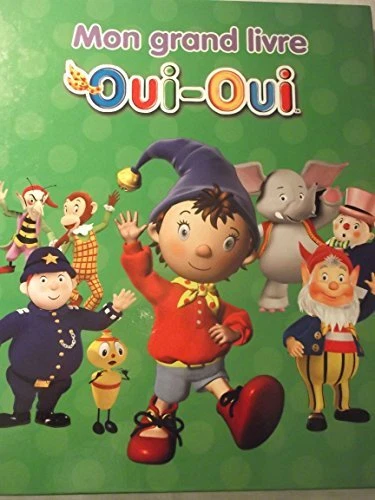 MON GRAND LIVRE OUI-OUI de Enid Blyton EUR 3,00 - PicClick FR