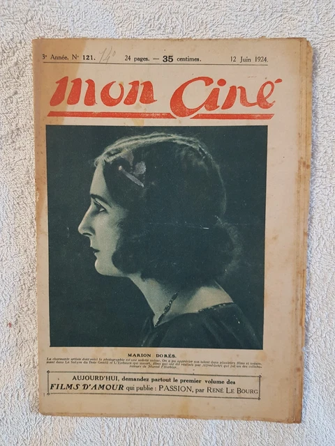 MON CINE N°121 12/6/24 Marion Dores Georges Melchior Edna Purviance B ...