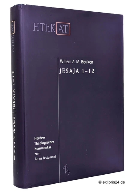 BEUKEN: JESAJA 1-12 (HThKAT Herders Theologischer Kommentar zum Alten ...