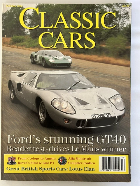 CLASSIC CARS MAGAZINE Ford GT40 Le Mans Winner October 1994 £2.50 ...