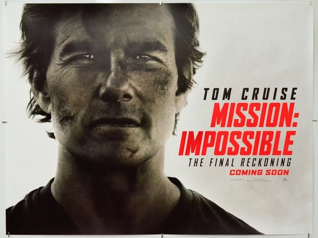 MISSION IMPOSSIBLE - THE FINAL RECKONING (2025) Original Quad Cinema ...