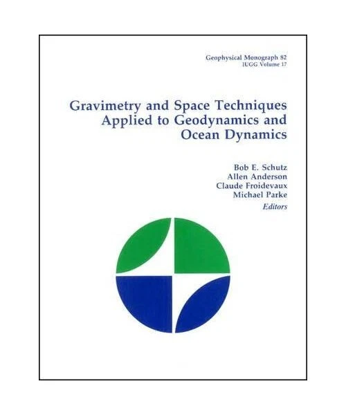 GRAVIMETRY AND SPACE Techniques Applied to Geodynamics and Ocean ...