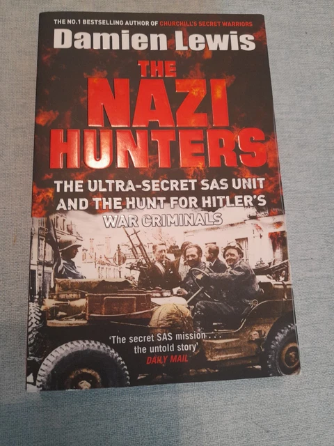 THE NAZI HUNTERS ultra secret sas unit hunt for hitlers war criminals £ ...