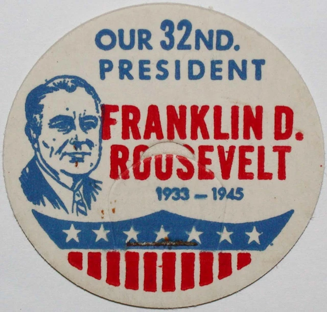 VINTAGE MILK BOTTLE cap FRANKLIN D ROOSEVELT Our 32nd President 1933 ...