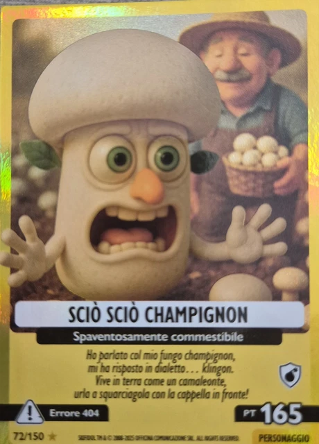 ITALIAN BRAINROT TCG – Sciò Sciò Champignon 72/150 Errore 404 – Serie ...