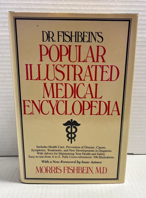 DR. FISHBEINS POPLUAR Illustrated Medical Encyclopedia by Morris ...