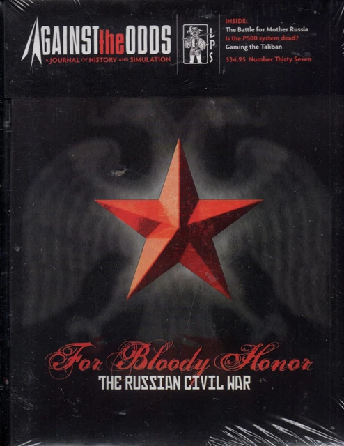AGAINST THE ODDS Magazine #37 For Bloody Honor The Russian Civil War ...