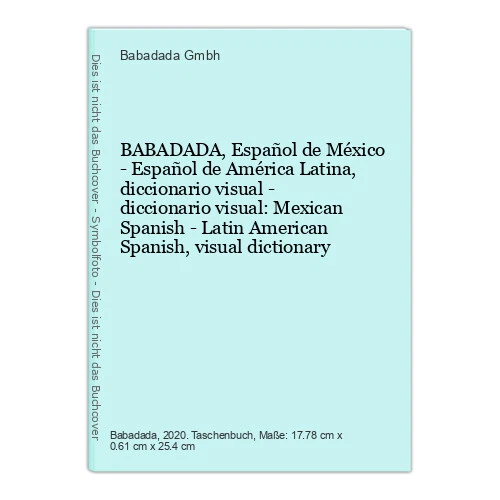 BABADADA, ESPAÑOL DE México - Español de América Latina, diccionario ...