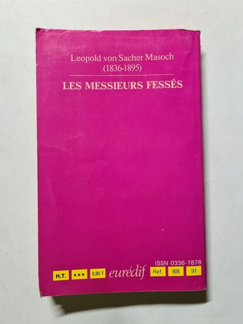 LES MESSIEURS FESSÉS | Sacher Masoch | Bon état EUR 6,00 - PicClick FR