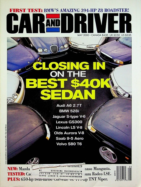 CAR AND DRIVER Magazine May 2000 Audi A6 2.7T, BMW 528i, Jaguar S-type ...