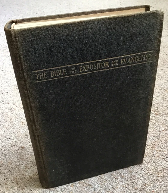 ACTS BY W. B. Riley (The Bible of the Expositor and the Evangelist Vol ...
