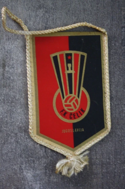 ANCIEN FANION )) FK CELIK *** Jugoslavija EUR 8,50 - PicClick FR