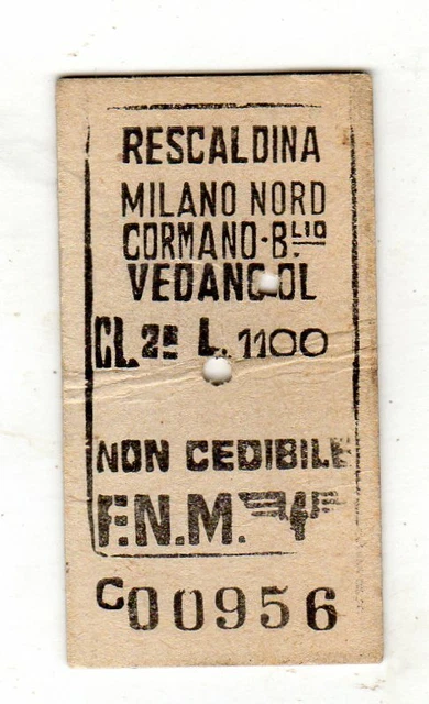 BIGLIETTO TICKET Edmonson Ferrovie Nord Milano Rescaldina Vedano Ol 7-9 ...