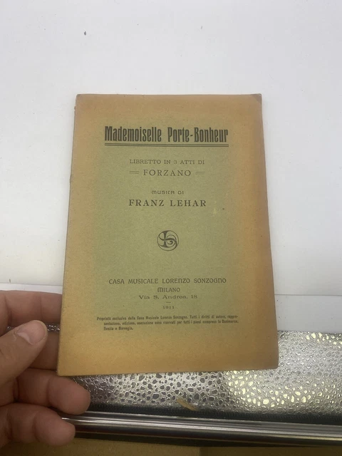 LIBRETTO OPERA FORZANO Franz Lehar Mademoiselle Porte-Bonheur 1911 EUR ...