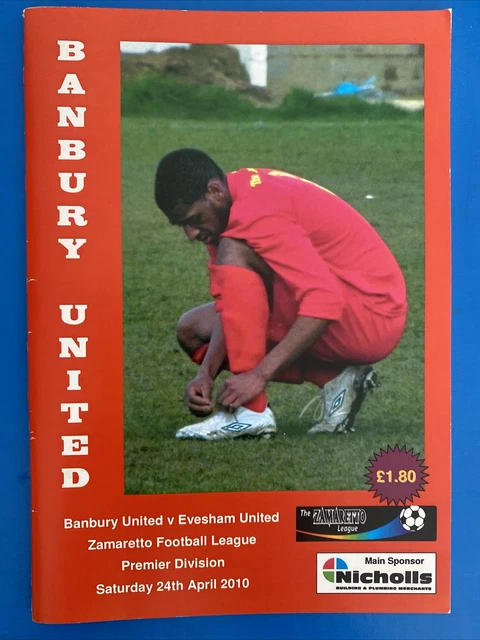 BANBURY UNITED V Evesham United 24/04/2010 ( Zamaretto Football League ...