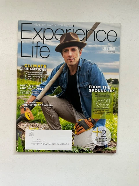 EXPERIENCE LIFE MAGAZINE Jason Mraz Nurtures Connections April 2022 ...