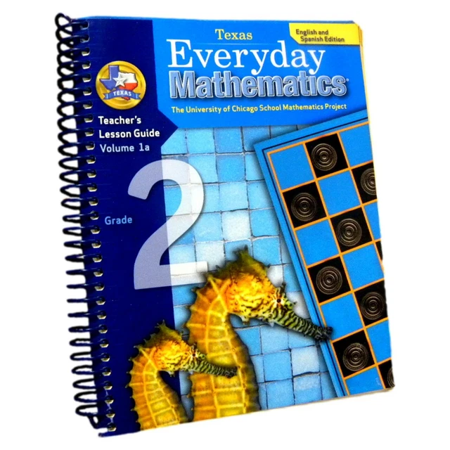 TEXAS EVERYDAY MATHEMATICS Teachers Lesson Guide Vol. 1a Grade 2 ...