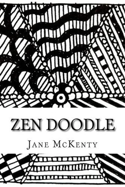 ZEN DOODLE : The Art of ZEN Doodle. Guide de dessin avec instructions ...