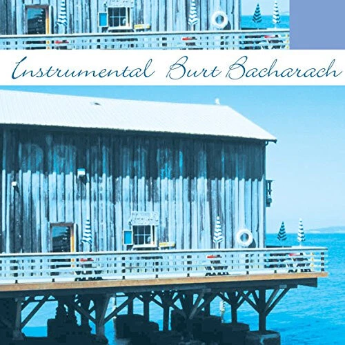 INSTRUMENTAL BURT BACHARACH by Instrumental Burt Bacharach $15.24 ...