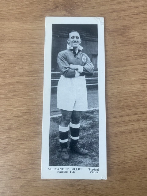 ALEXANDER SHARP FALKIRK Fc Football Club Card Scottish Topical Times ...