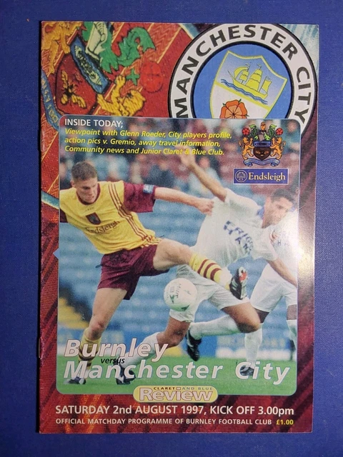 PRE-SEASON FRIENDLY BURNLEY v Manchester City 2nd August 1997 Vgc £1.17 ...
