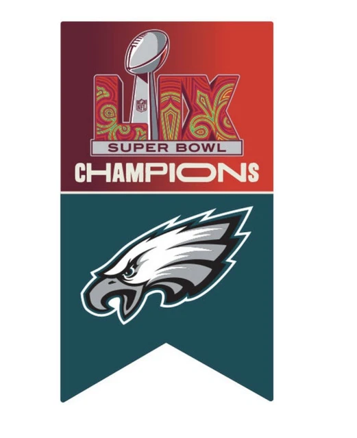 2024 2025 NFL Super Bowl LIX Champions Philadelphia Eagles Banner Pin ...